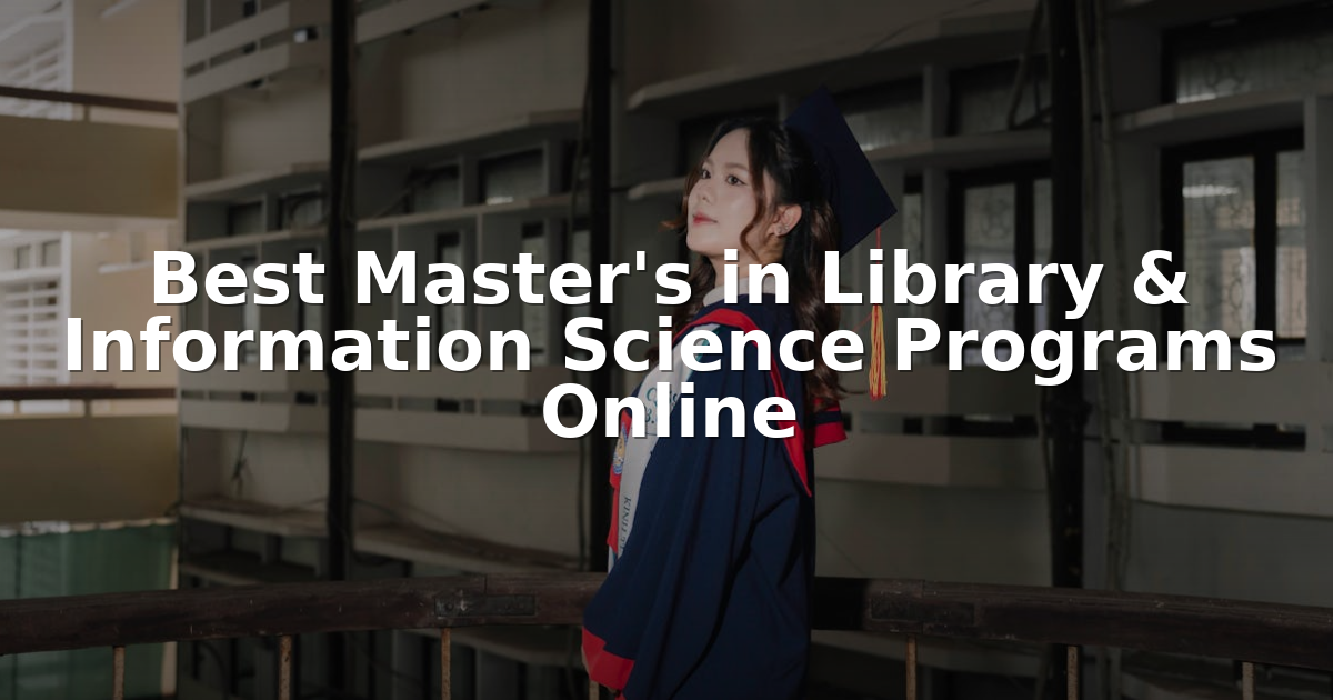 Best Online Master's in Library Science Programs 2026